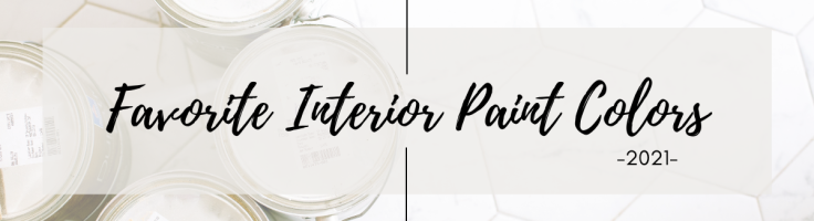 7 Interior Paint Colors to Use in 2021 - Distinctive Design Studio